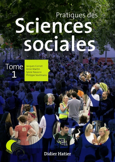Manuel "Pratiques des sciences sociales. Tome 1" agréé par la ...